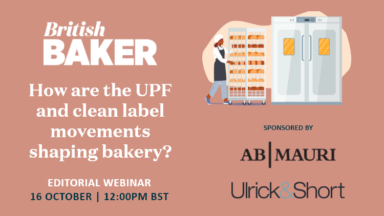 Webinar: how are the UPF and clean label movements shaping bakery ...